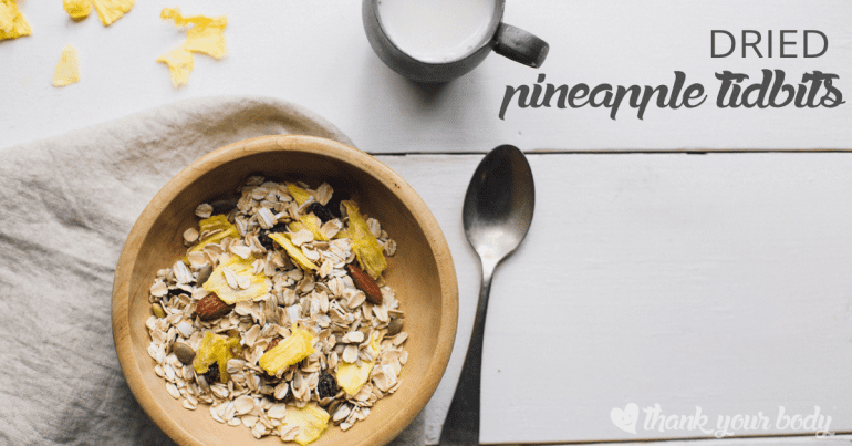 Recipe: Dried Pineapple Tidbits